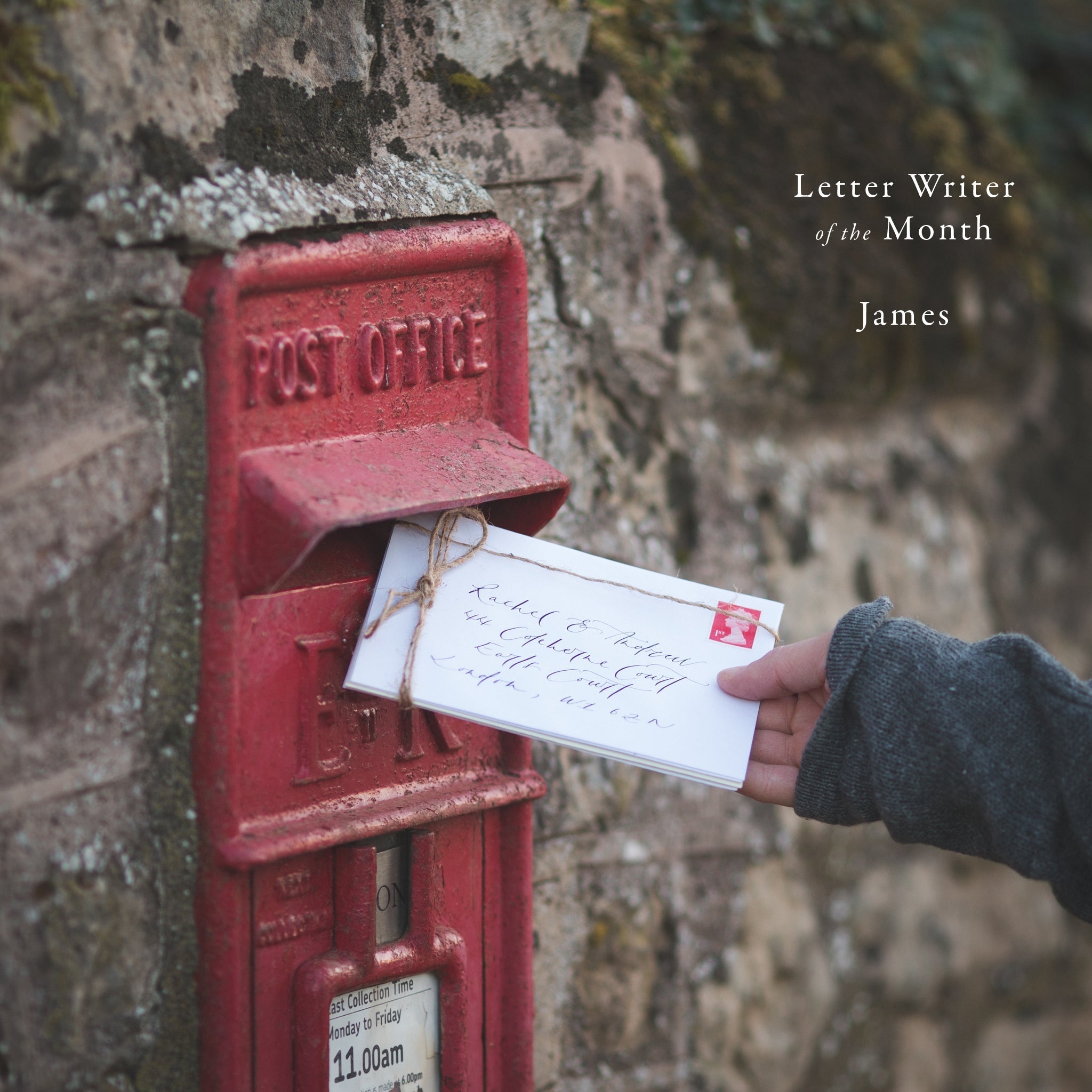 Letter Writer of the Month - James – London Letters